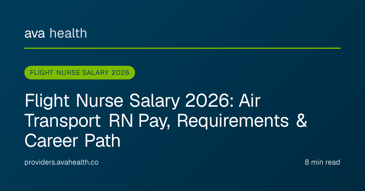 Ava Health · Flight Nurse Salary 2026 | Air Transport RN Pay