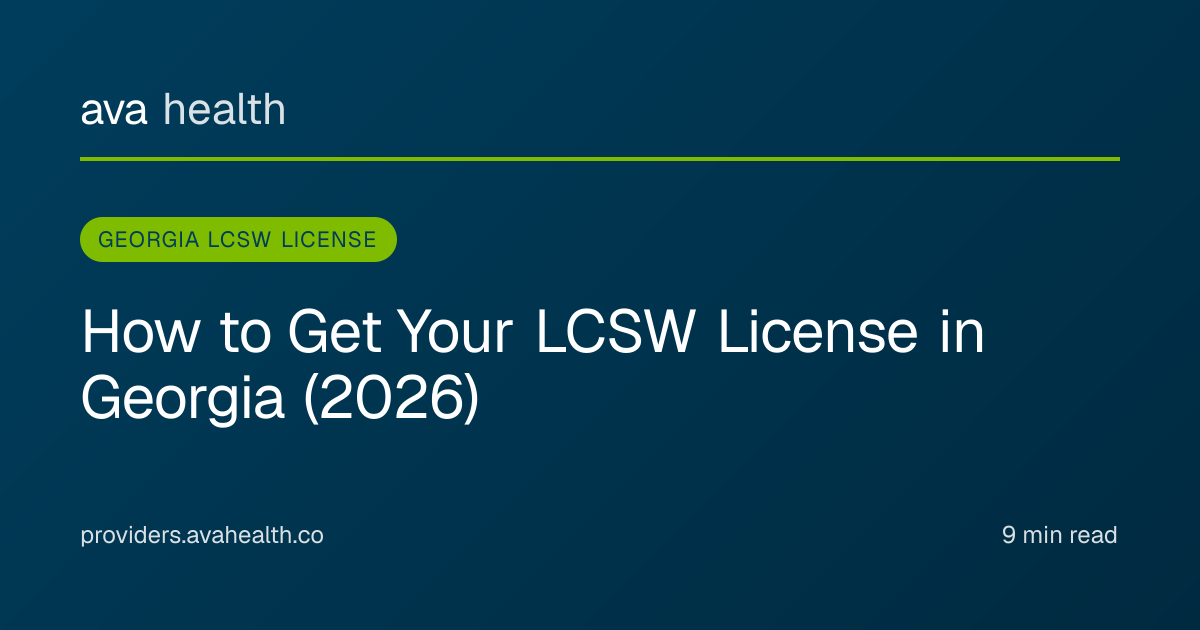 Ava Health · Georgia LCSW License 2026 | Composite Board Requirements