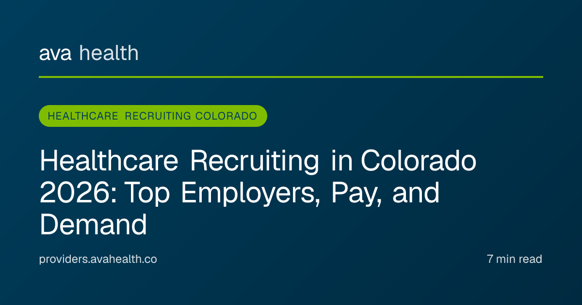 Ava Health · Colorado Healthcare Jobs 2026 | Denver Healthcare Jobs