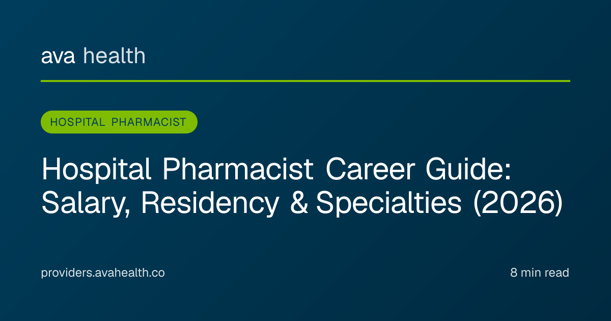 Ava Health · Hospital Pharmacist Career Guide 2026: Salary & Certifications