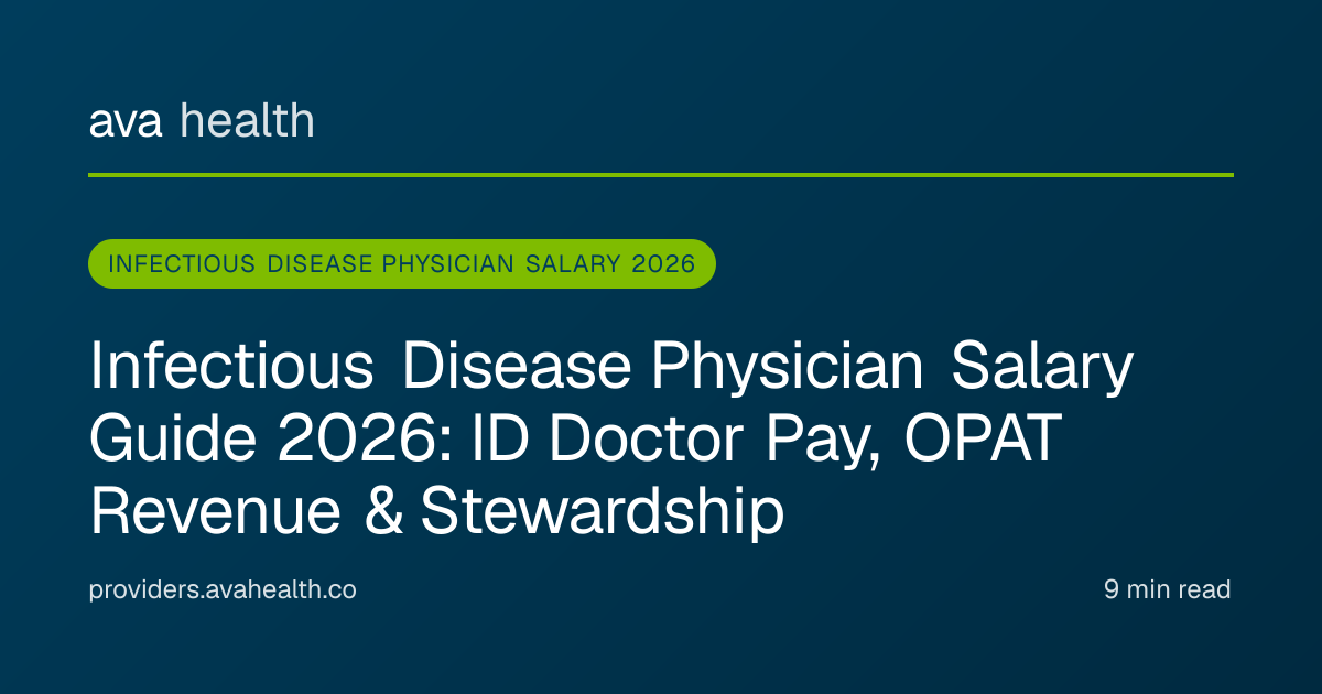 Ava Health · Infectious Disease Physician Salary 2026 | ID Doctor Pay