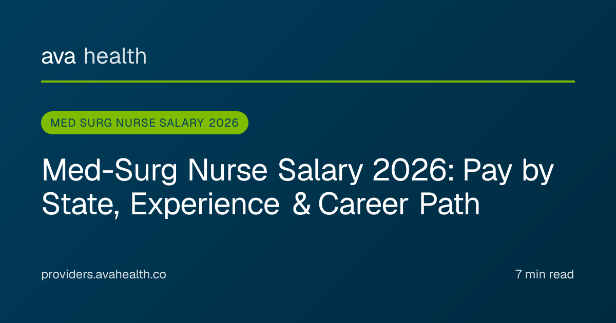 Ava Health · Med-Surg Nurse Salary 2026 | Medical-Surgical RN Pay