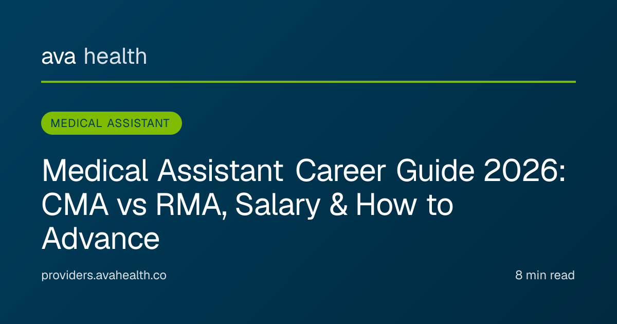 Ava Health · Medical Assistant Career Guide 2026: CMA vs RMA ...