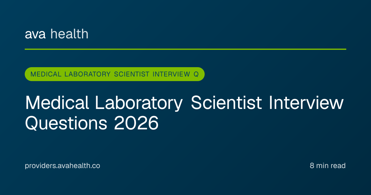 Ava Health · MLS Interview Questions 2026 | Lab Scientist Interview Prep