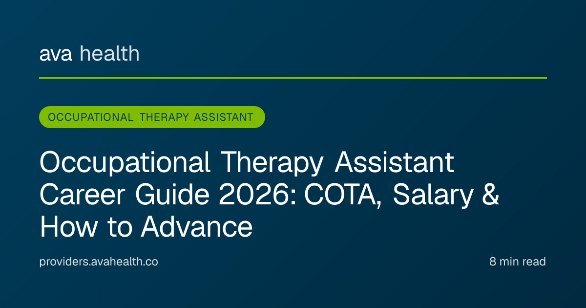 Ava Health · OTA / COTA Career Guide 2026: Certification, Salary ...