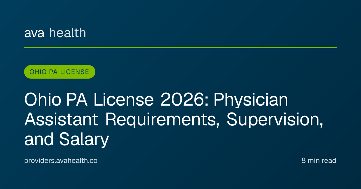 Ava Health · Ohio PA License 2026 | OH Physician Assistant License Guide