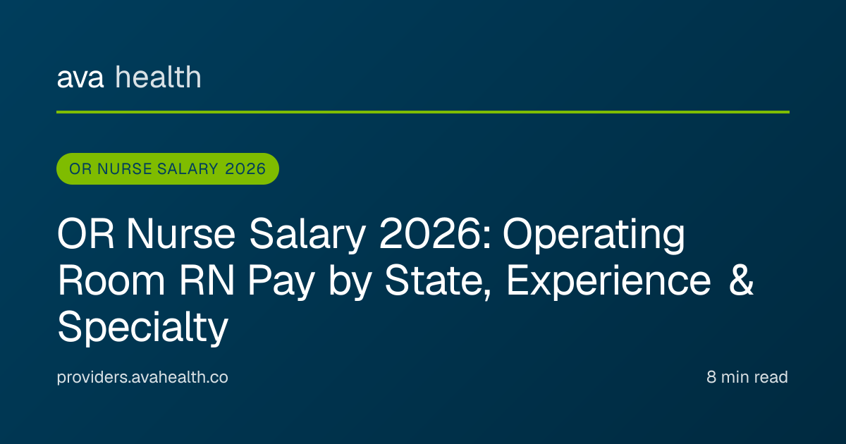 Ava Health · OR Nurse Salary 2026 | Operating Room RN Pay Guide