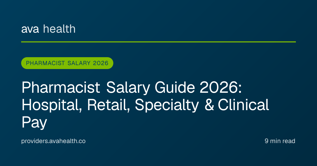 Ava Health · Pharmacist Salary 2026: Hospital, Retail & Specialty Pay