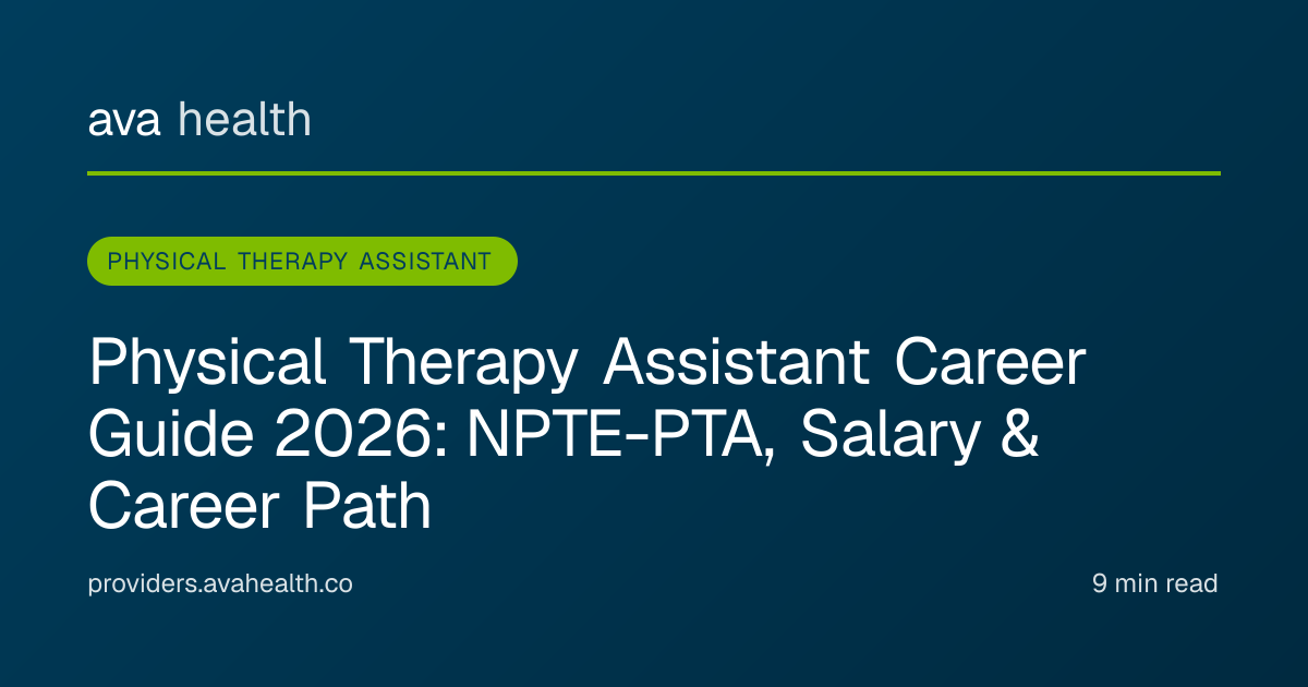 Ava Health · Physical Therapy Assistant Career Guide 2026: PTA Exam ...