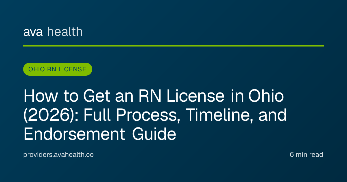 Ava Health · Ohio RN License 2026 | NURSYS + eNLC + Application Guide