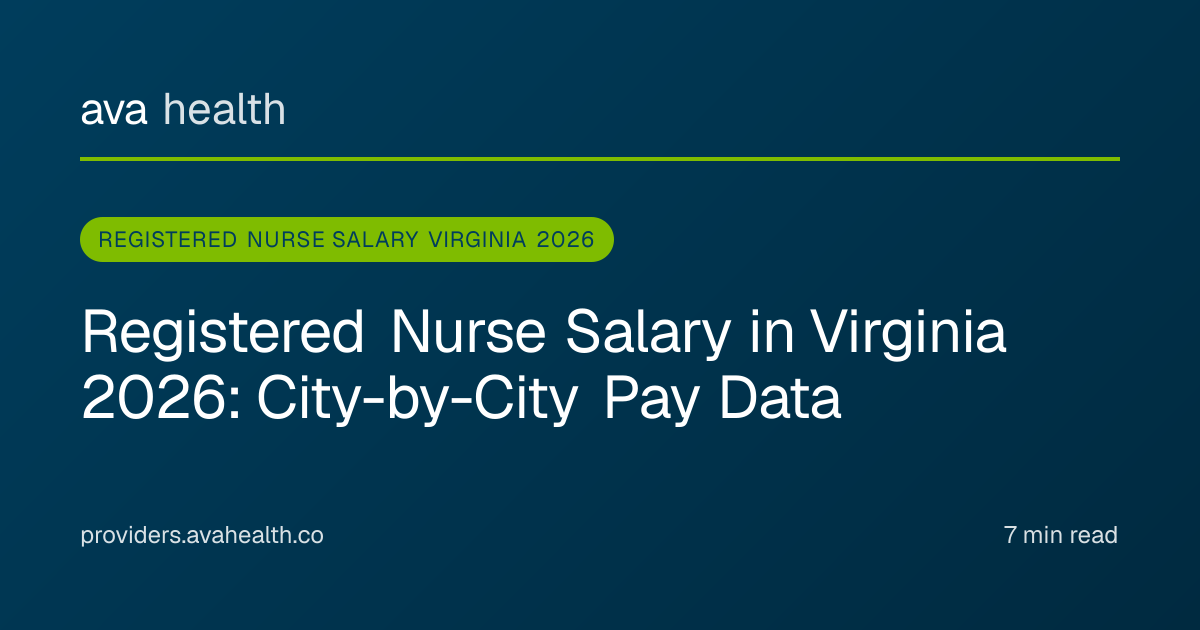 Ava Health · RN Salary Virginia 2026 | VA Nurse Pay by City